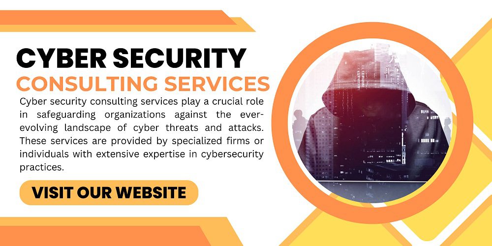 All You Need To Know About Cyber Security Consulting Services